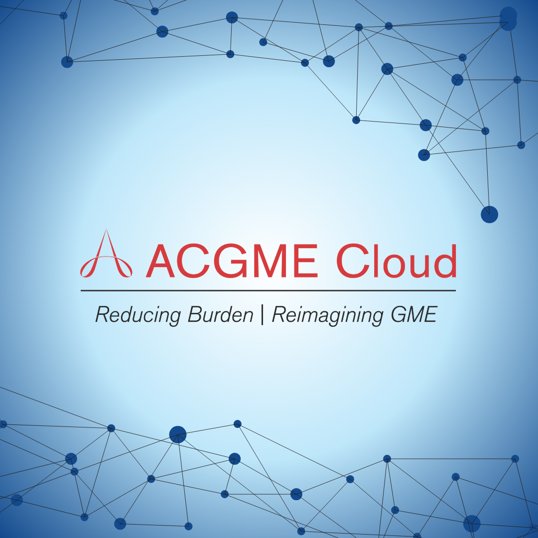 #ACGME2026 Session Summary: ACGME Cloud – Progress, Next Steps, and ...